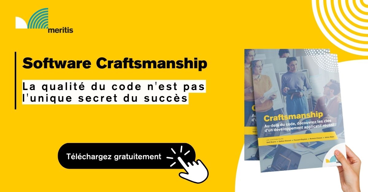 Craftsmanship : La qualité du code n'est pas l'unique secret du succès
